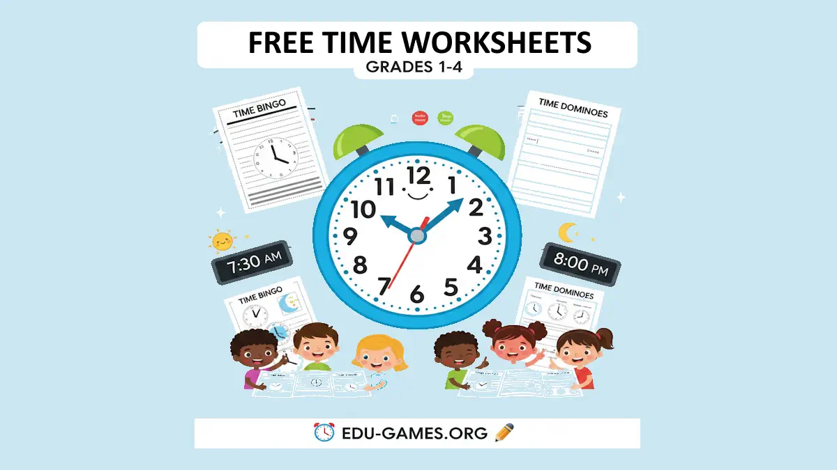 Time Worksheets for Grades 1–4 – Free Printable PDFs & Games